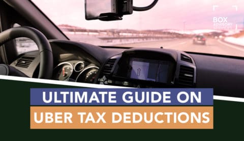 The Ultimate Guide on Uber Tax Deductions - BOX Advisory Services